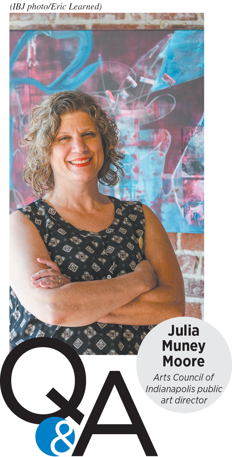 Q&A with Julia Muney Moore, Arts Council of Indianapolis public arts ...